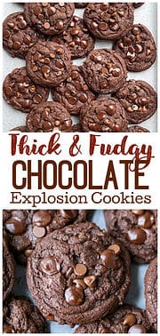 'Thick 'n Fudgy' Chocolate Explosion Cookies - The Baking ChocolaTess