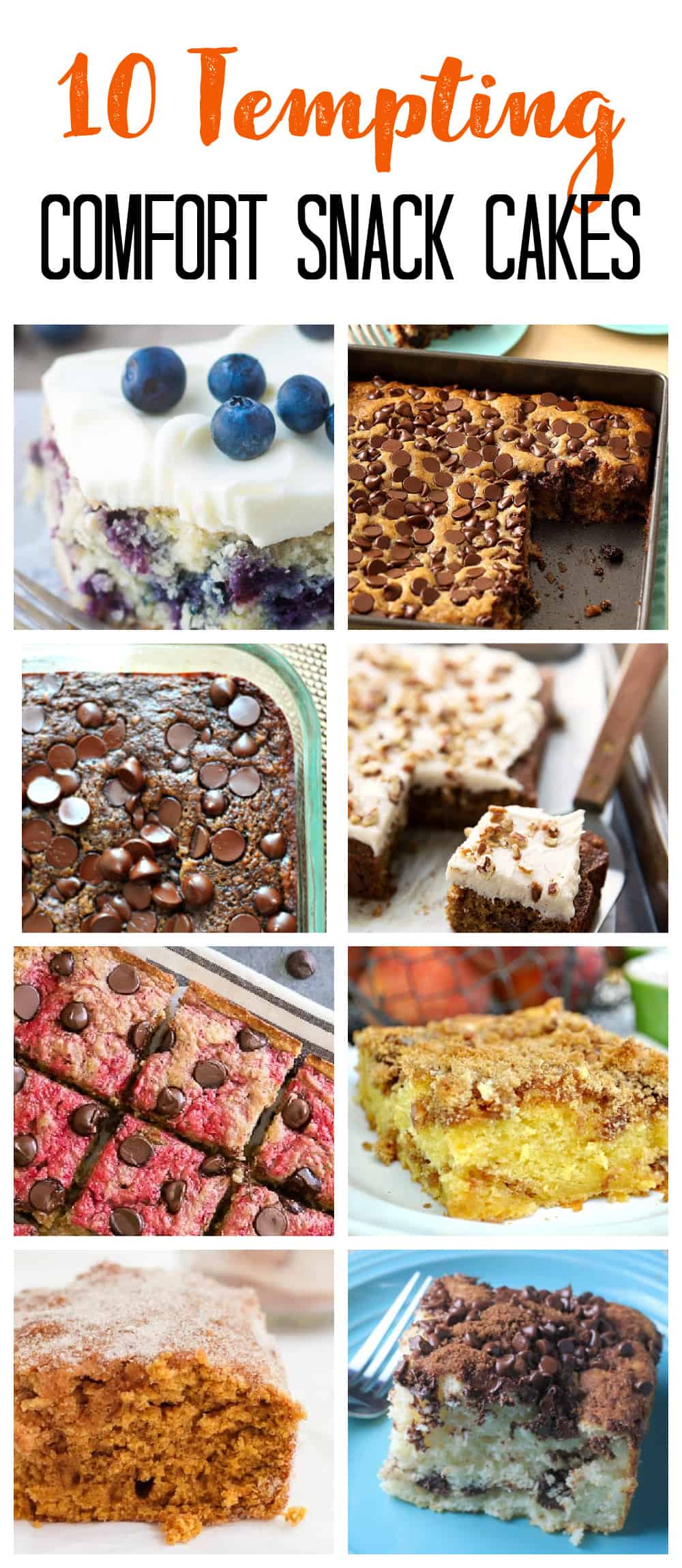 10 Yummy Snack Cakes To Try - The Baking ChocolaTess