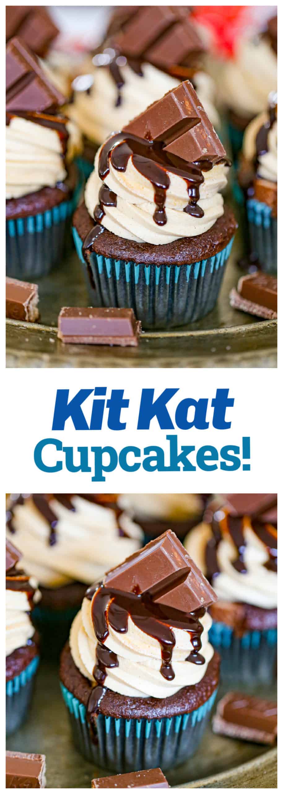 Ultimate Kit Kat Cupcakes - The Baking ChocolaTess