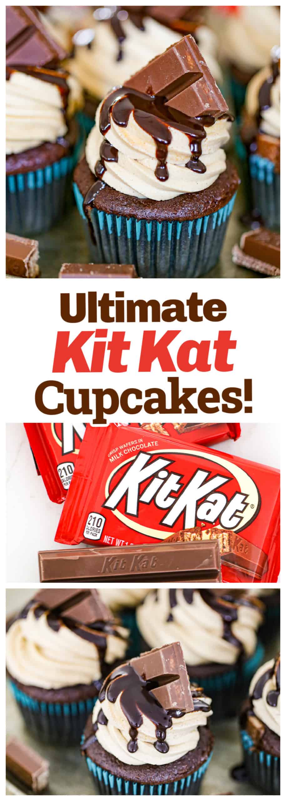 Ultimate Kit Kat Cupcakes - The Baking ChocolaTess