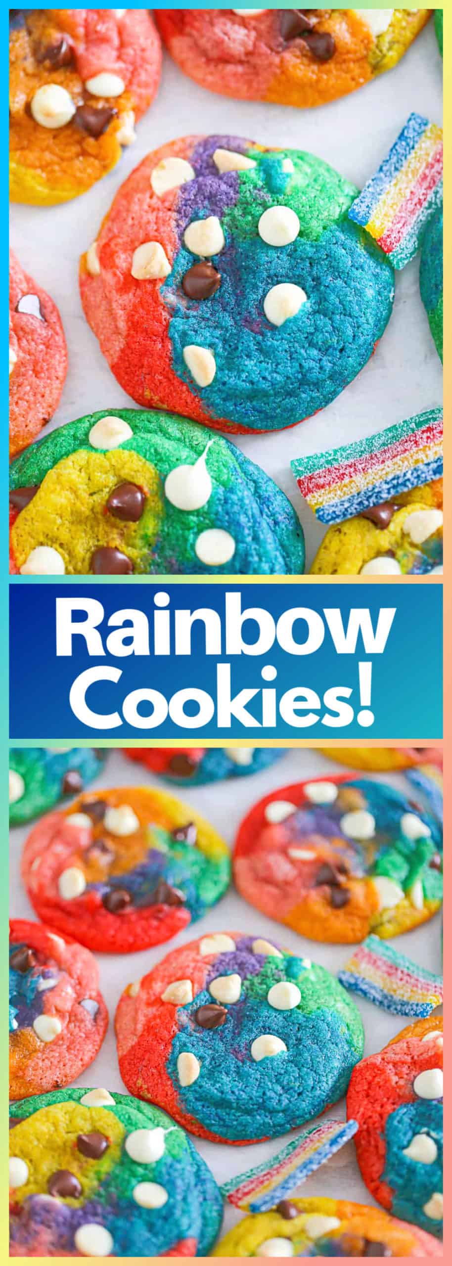 Rainbow Chocolate Chip Cookies Recipe - The Baking ChocolaTess