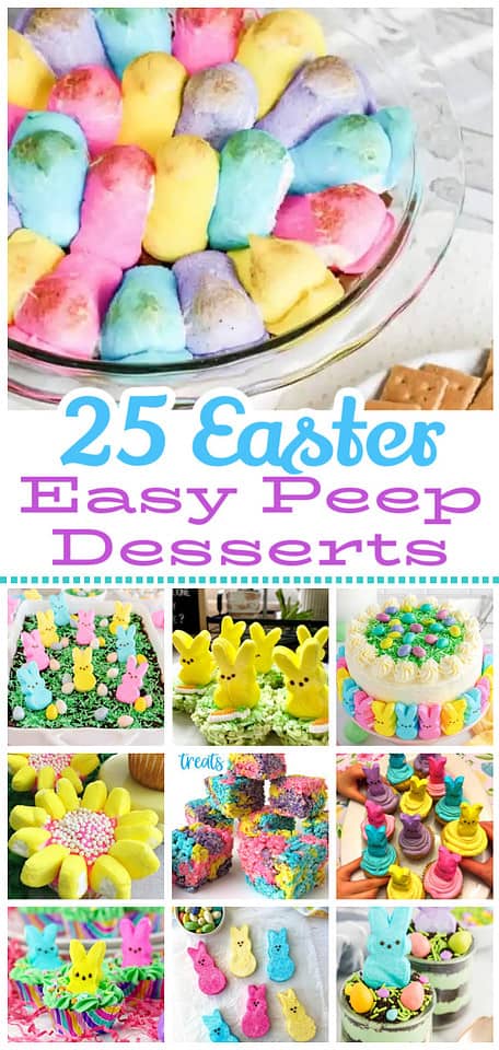 25 Quick and Easy Easter Peep Dessert Treats - The Baking ChocolaTess