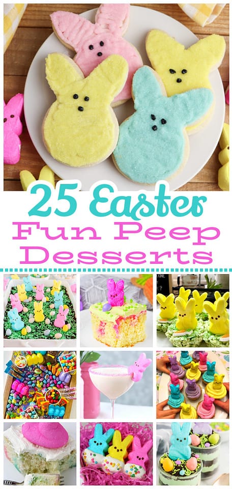 25 Quick and Easy Easter Peep Dessert Treats - The Baking ChocolaTess
