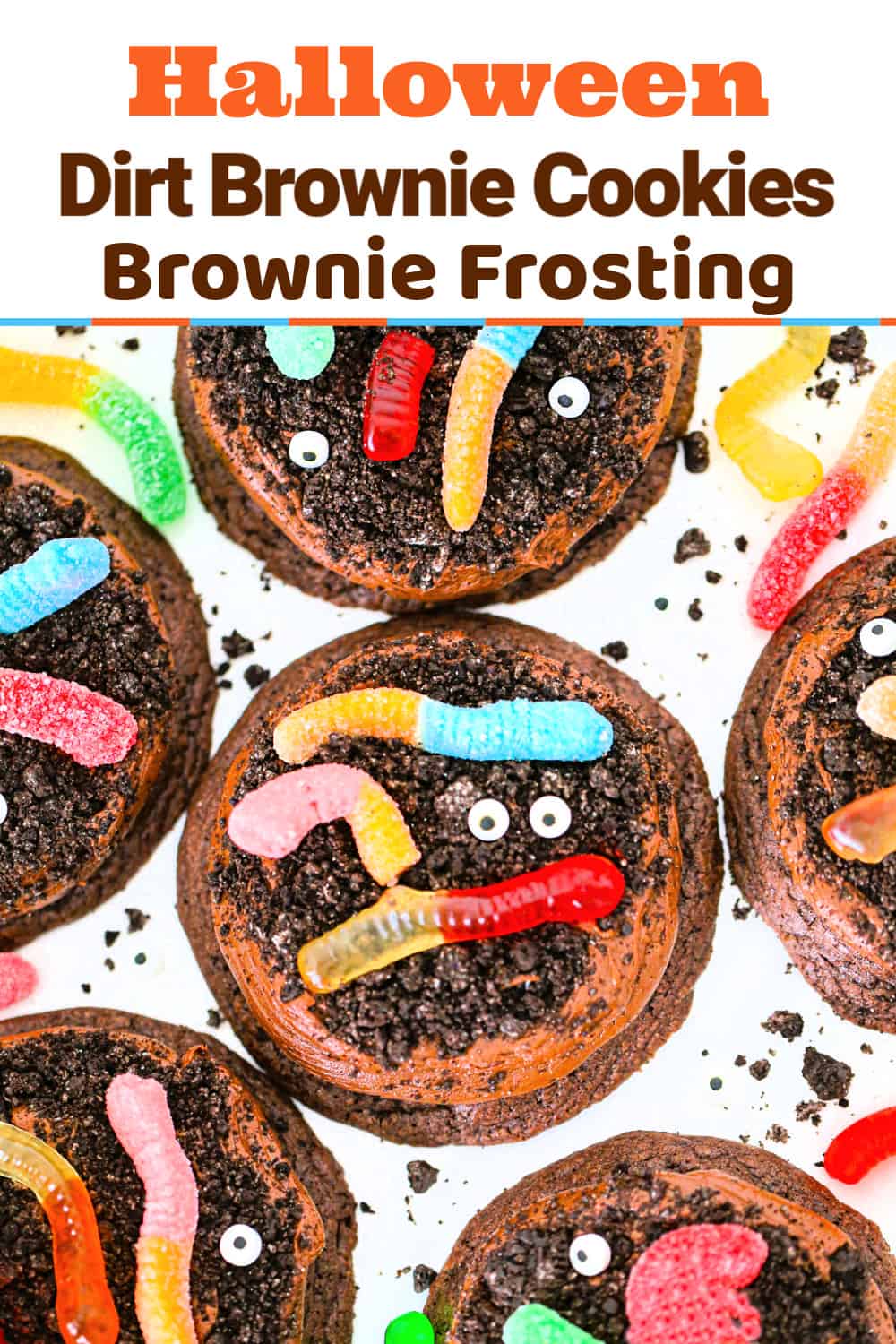 Gummy Worm Dirt Brownie Cookies - The Baking ChocolaTess