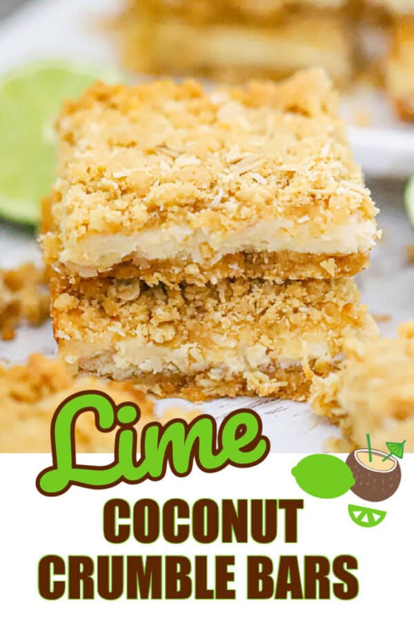 Lime Coconut Oatmeal Crumble Bars You Must Try - The Baking ChocolaTess
