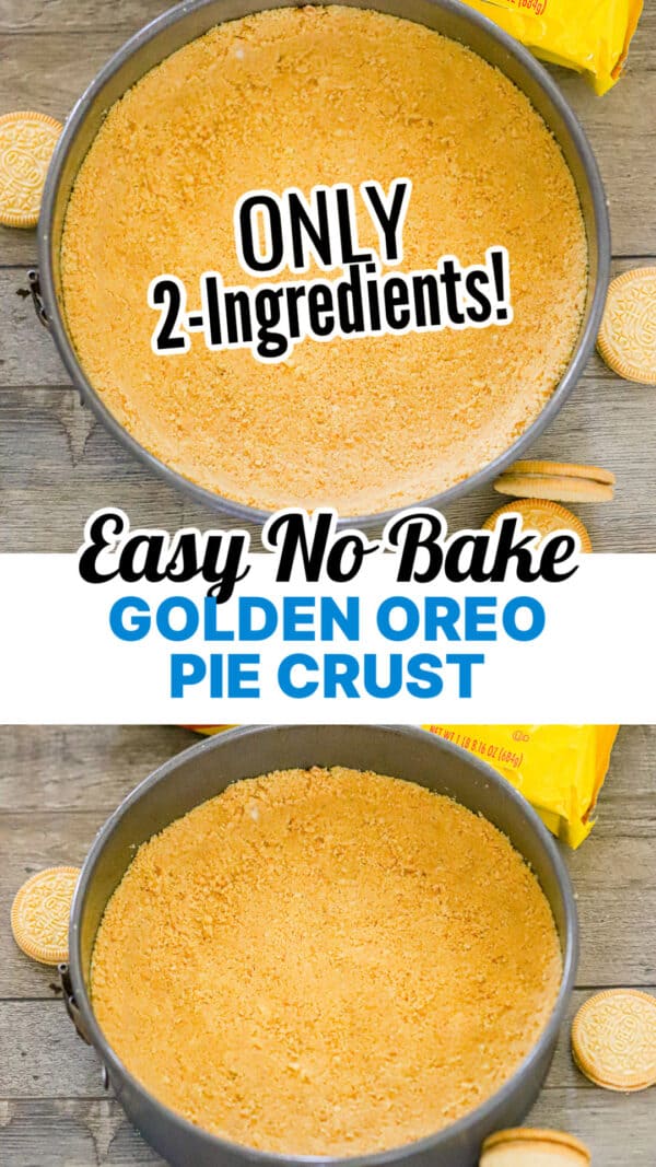 Vanilla Golden Oreo Cookie Crust - Two Ingredients Only - The Baking ...